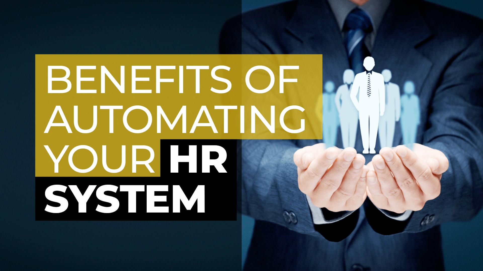 Benefits Of Automating Your Hr System
