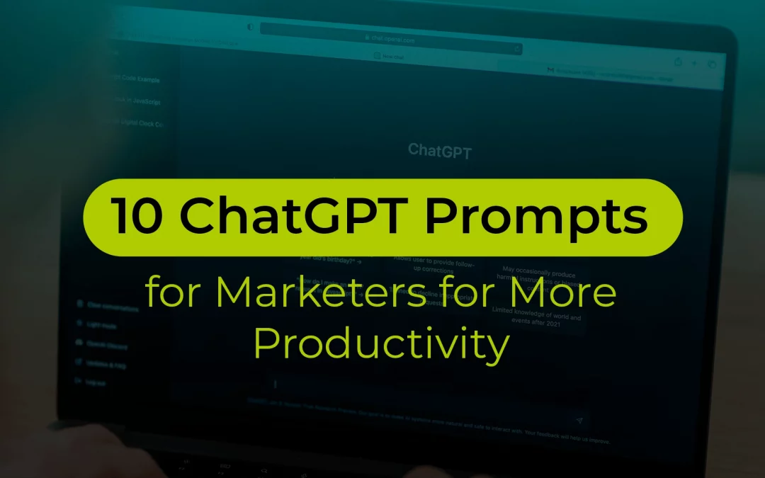 ChatGPT Prompts for Marketers for More Productivity